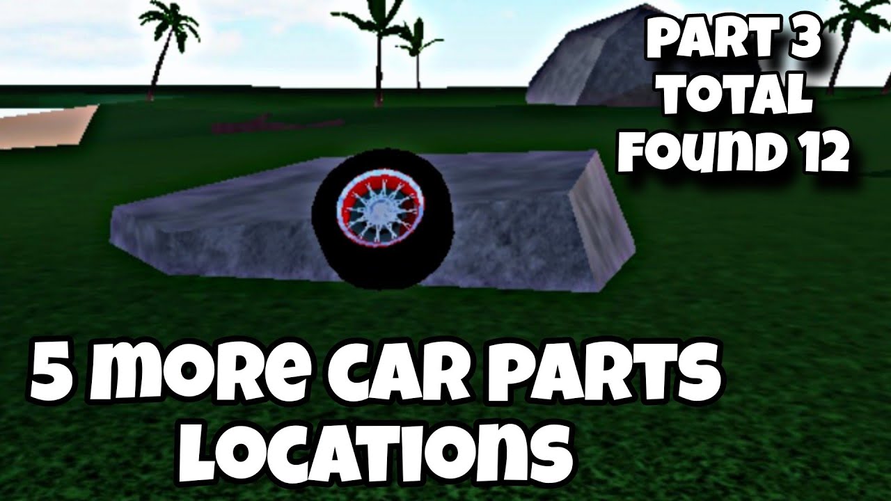 How to Find 5 More Car Parts location in Car Crushers 2 | Part 3 - YouTube