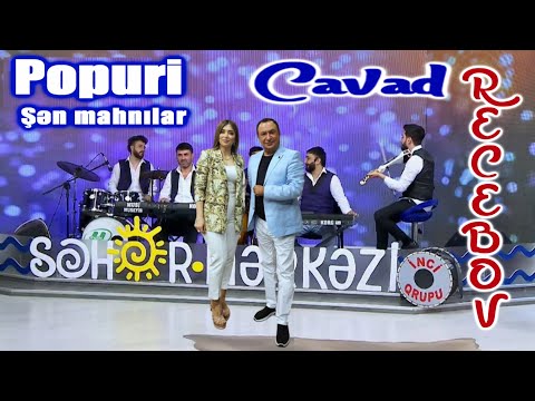 Cavad Recebov || POPURİ Şən Mahnılar || HD || 2023 ||