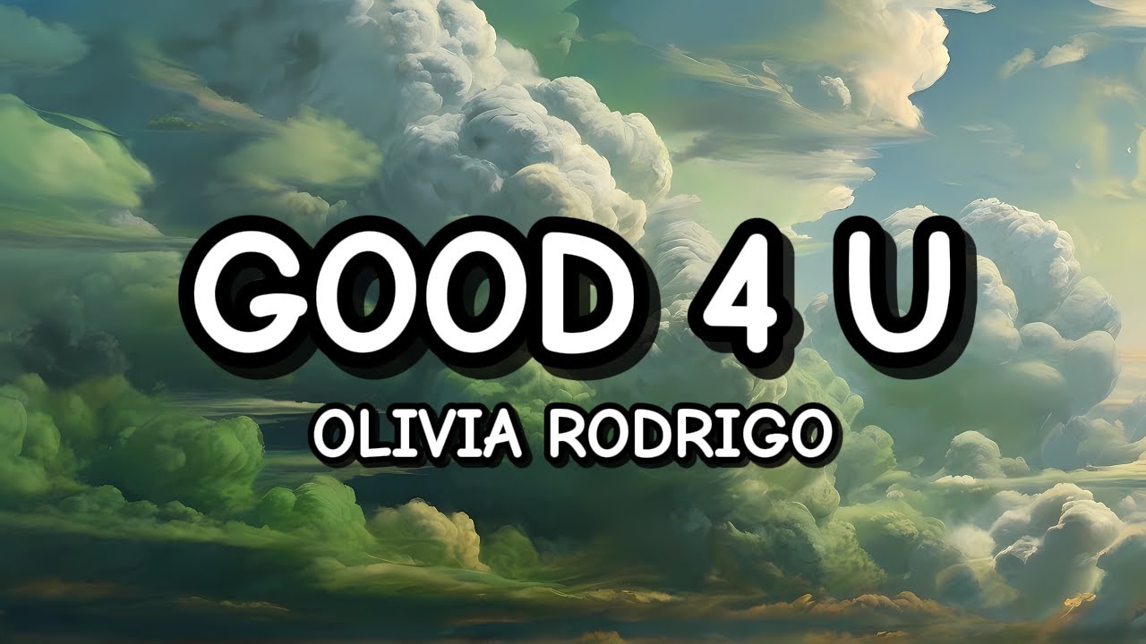 Olivia Rodrigo - good 4 u (Lyrics) - YouTube