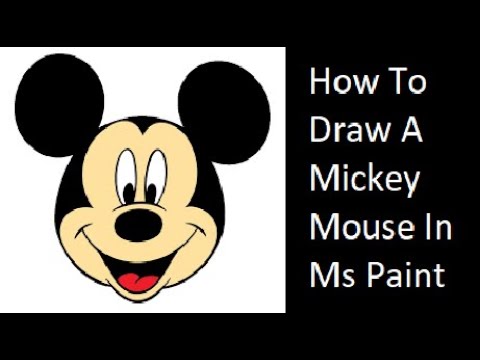 How To Draw A Mickey Mouse In Ms Paint - YouTube