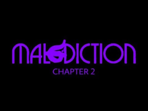 Malediction: Chapter 2 - YouTube