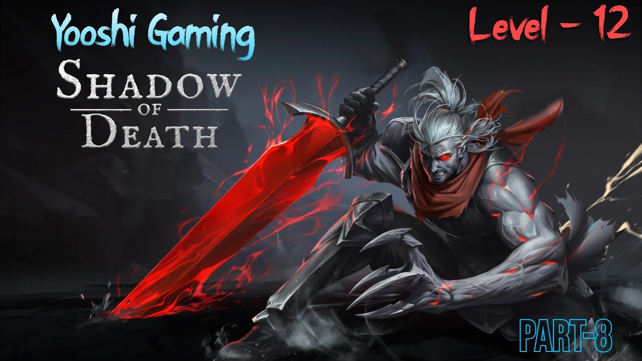 Conquering Level 12 of Shadow of Death: Offline - The Ultimate Guide # ...