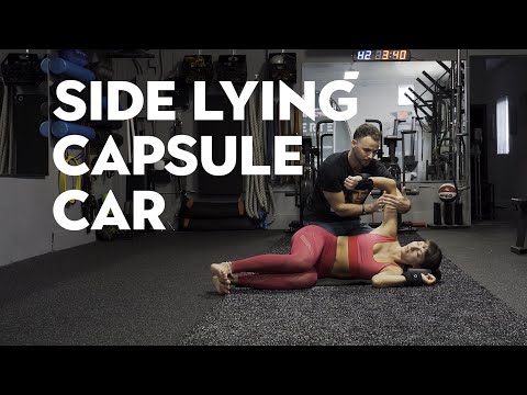 Side Lying Capsule Car (Shoulder Mobility)