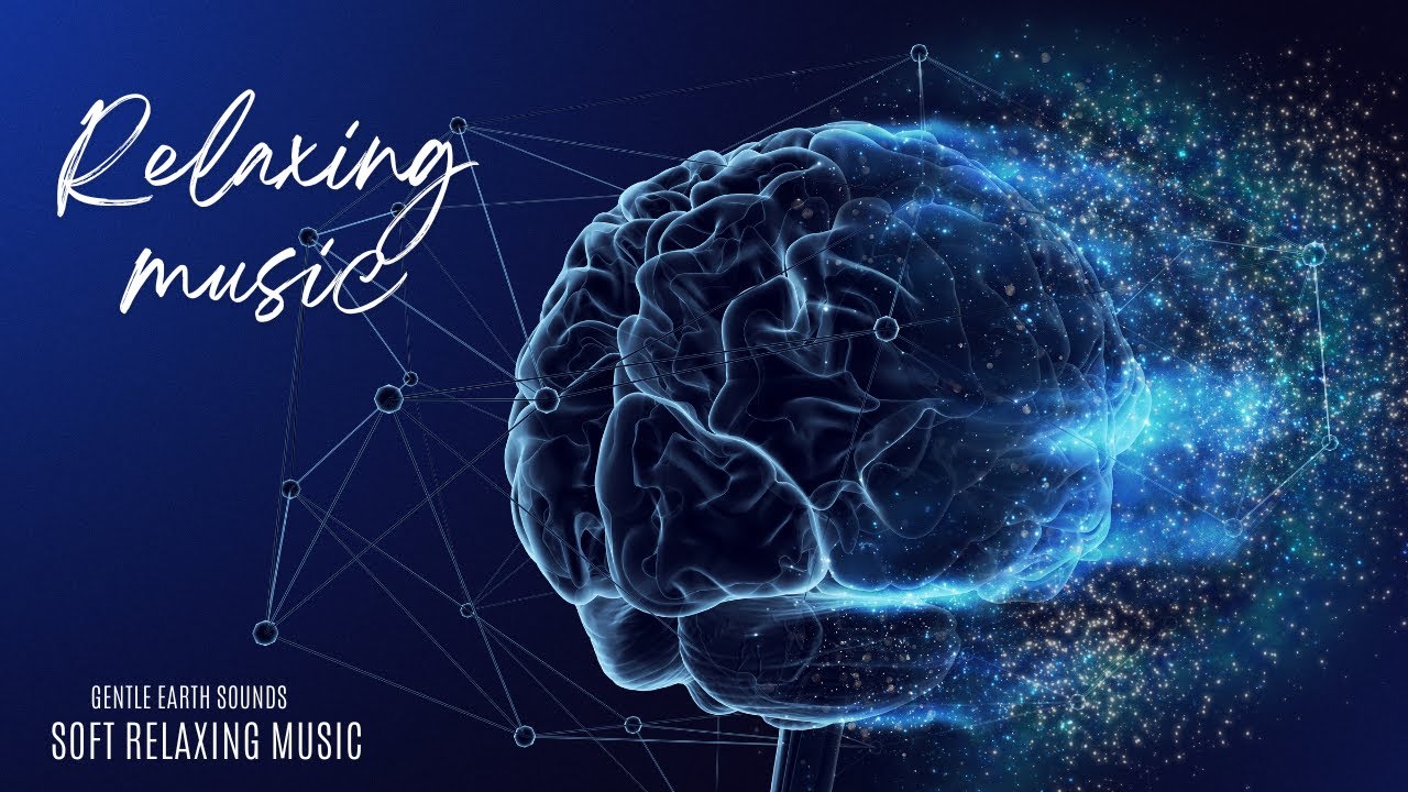 Brain Calming | Music Stress Relief and Nerve Regeneration - YouTube