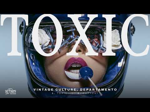 Vintage Culture, DEPARTAMENTO - Toxic [AFFAIRS 015]