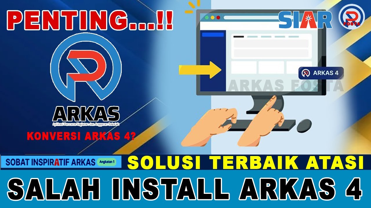 ARKAS 4 - Ini Solusi Agar Tidak Salah Install dan Konversi ARKAS 4 I ...
