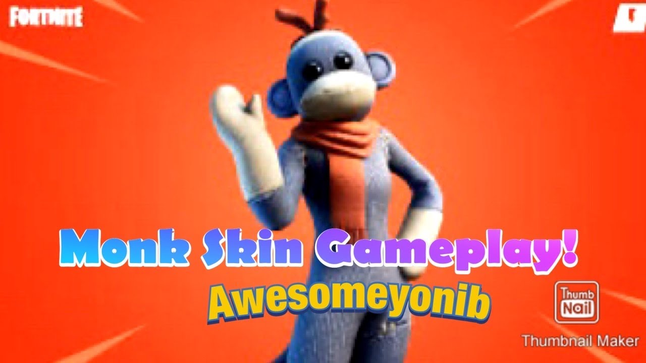 monk skin gameplay - YouTube