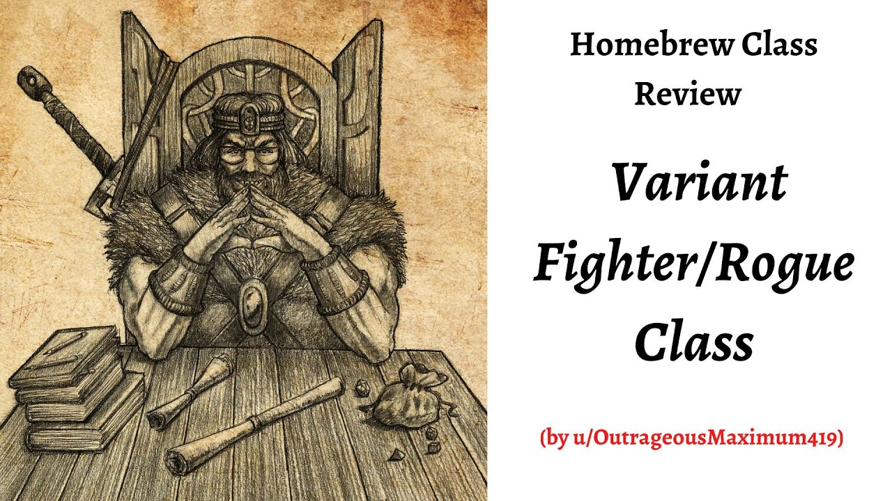Homebrew Class Review - Variant Fighter/Rogue Class - by u ...