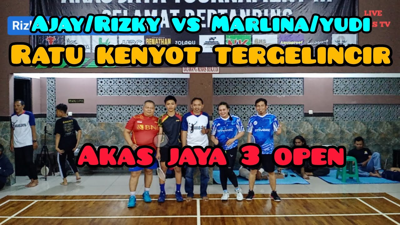 CLASS INTEREN RIZKI/AJAY VS YUDI/MARLINA AKAS JAYA 3 OPEN 2025 Channel ...
