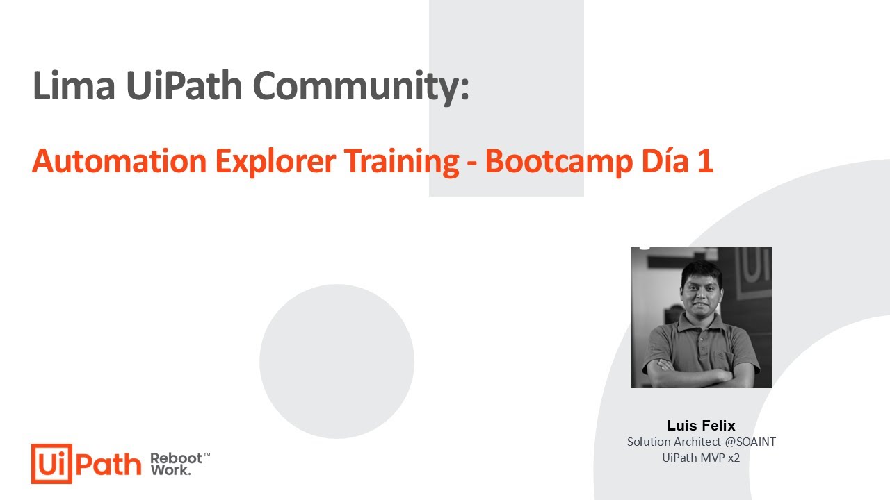 Automation Explorer Training - Bootcamp Día 1 - YouTube