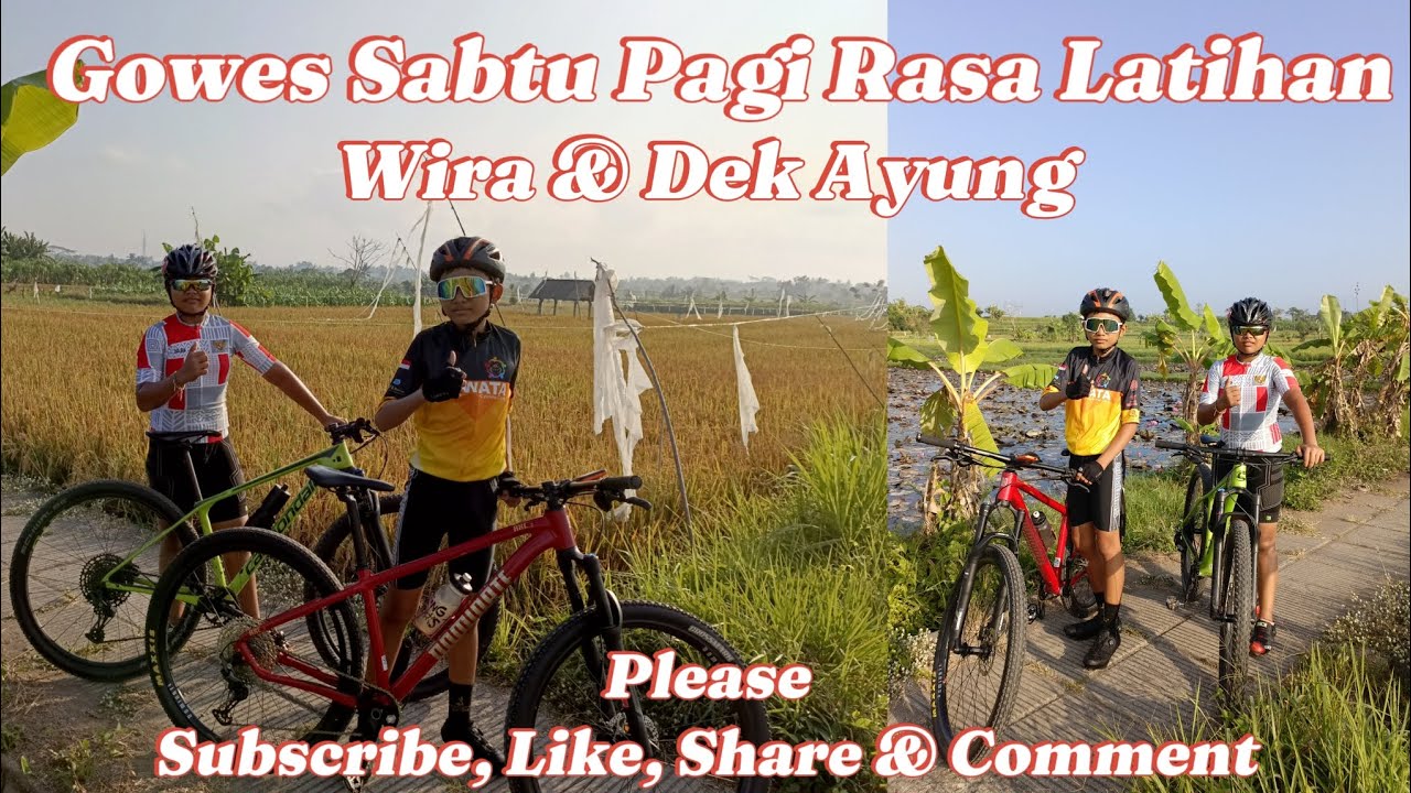 Gowes Sabtu Pagi Rasa Latihan, Wira & Dek Ayung dijuluki ihsan & Fizi ...