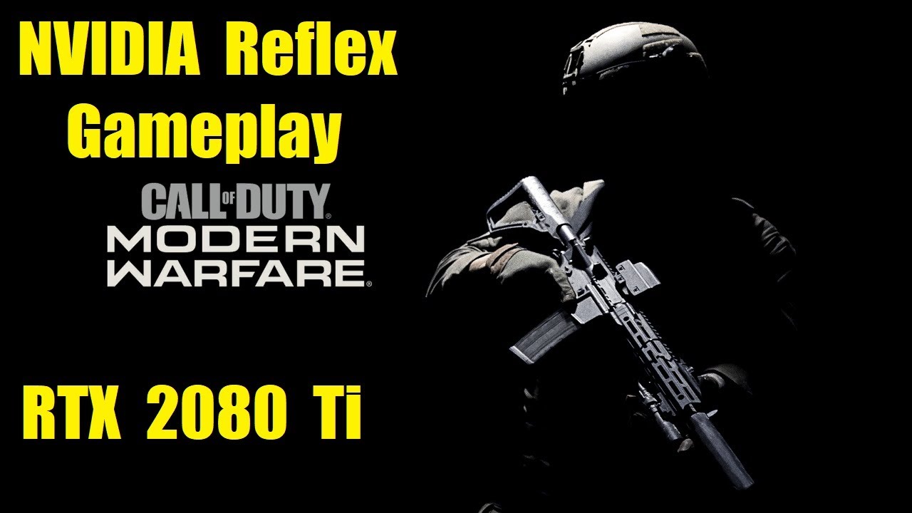 Call of Duty: Modern Warfare - Nvidia Reflex/RTX On Gameplay - YouTube