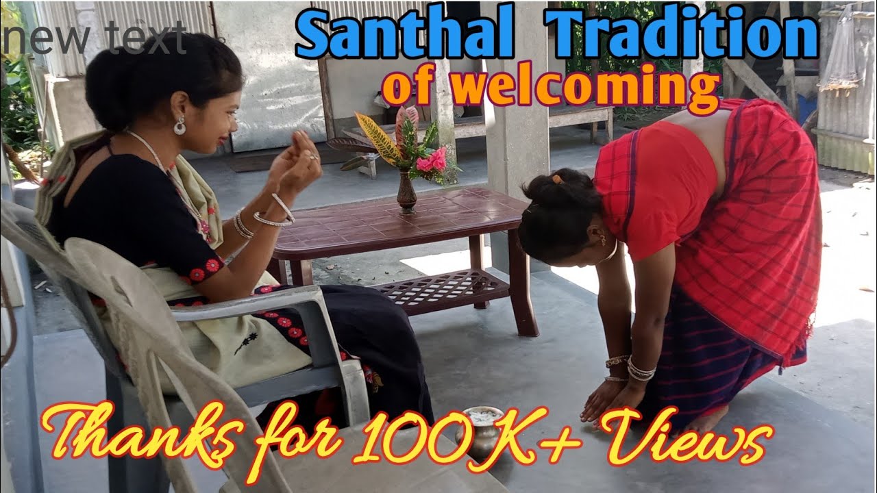 Santhal tradition of welcoming/ Santhal people's daily life - YouTube