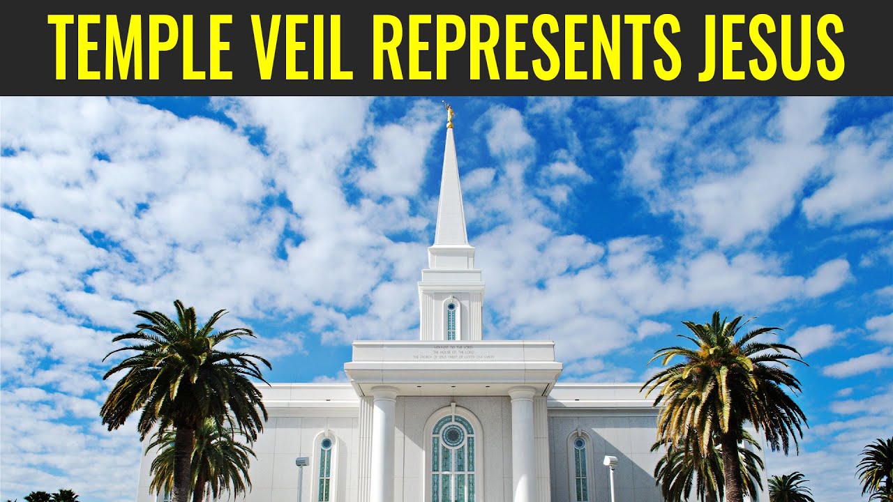The Veil of the Temple Represents Jesus (Come, Follow Me: Hebrews 10 ...