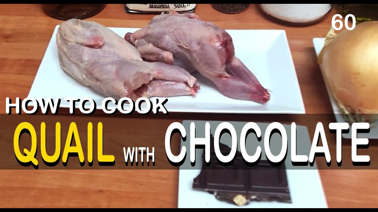 how to cook QUAIL with chocolate | 60. typical spanish food | codorniz ...