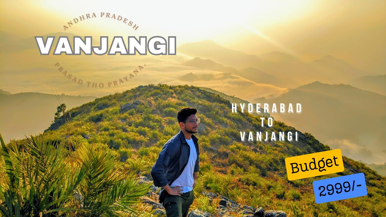 Trip to Vanjangi |Best place in Winter AP | 2-Days 1-night ...