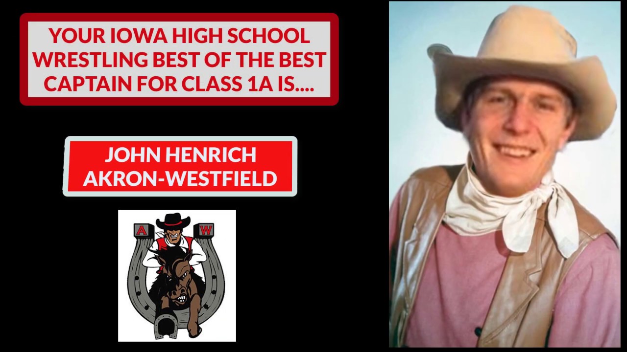 2019 Iowa 1A Best of the Best Captain: John Henrich, Akron Westfield ...