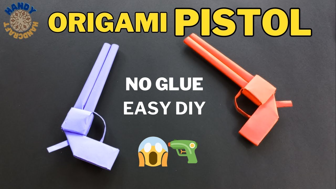 How to Make a Paper Pistol Gun | EASY DIY #papercraft - YouTube