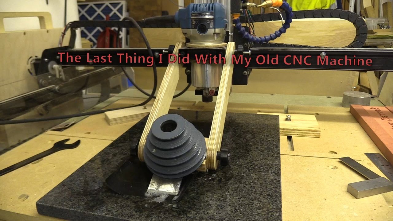 The Last Thing I Did With My Old CNC Machine / Second Attempt at Lazy ...