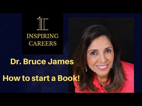 Inspiring Careers - Dr. Bruce James (Author, Singer, Businessman) - YouTube