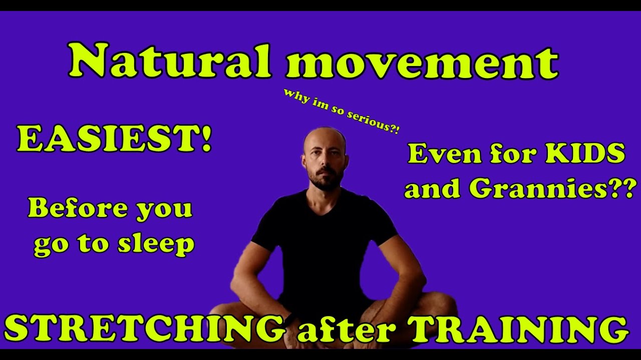 Stretching after Workout / Natural movement - YouTube