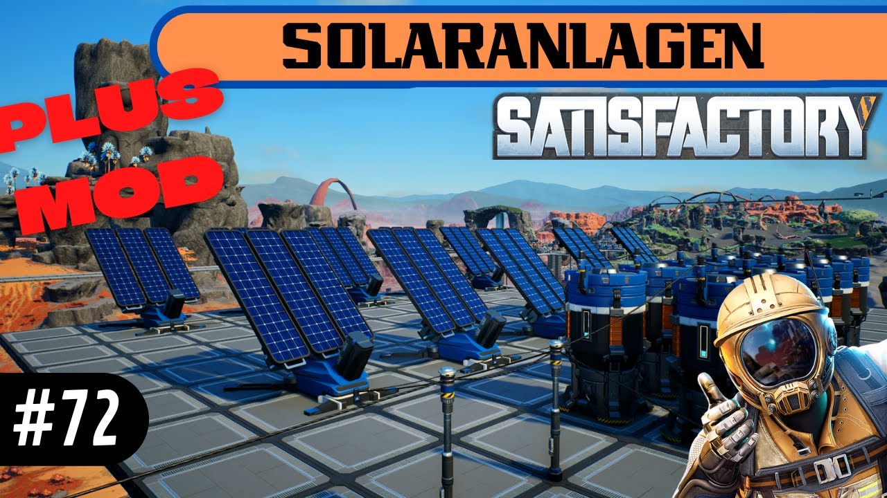 WIR BAUEN UNSEREN KLEINEN SOLARPARK! Satisfactory Plus Mod - YouTube