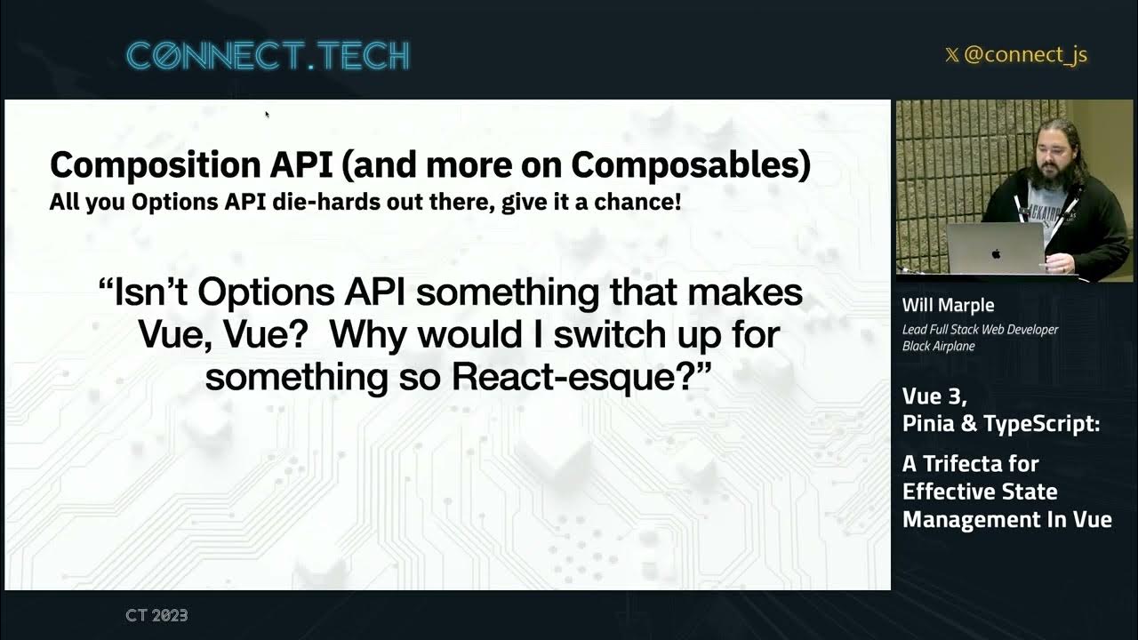 Connect Tech 2023 Vue 3, Pinia & TypeScript A Trifecta for Effective ...
