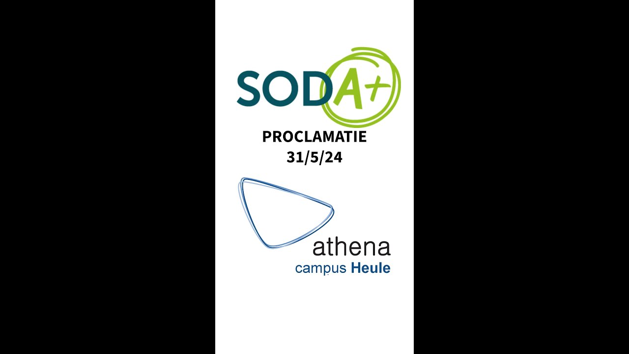 SODA+ proclamatie 31 mei 2024 in athena Heule - YouTube