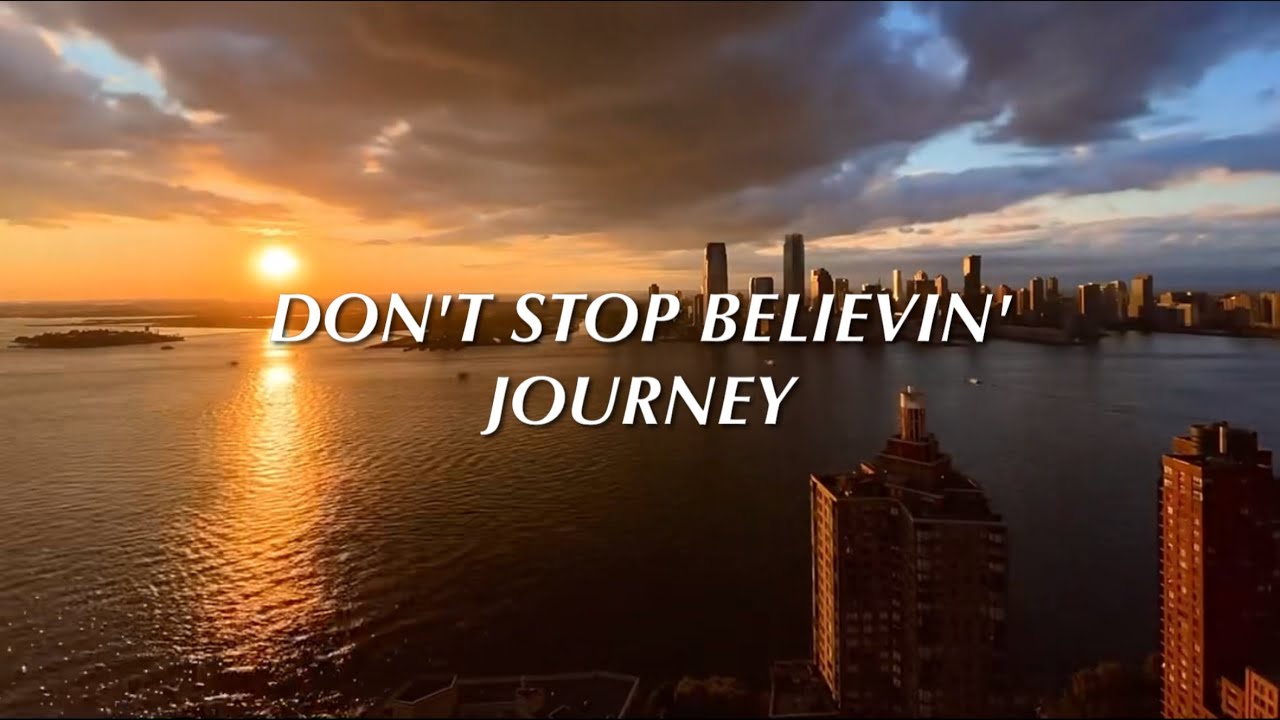 Don't Stop Believin' - Journey 가사 해석 - YouTube