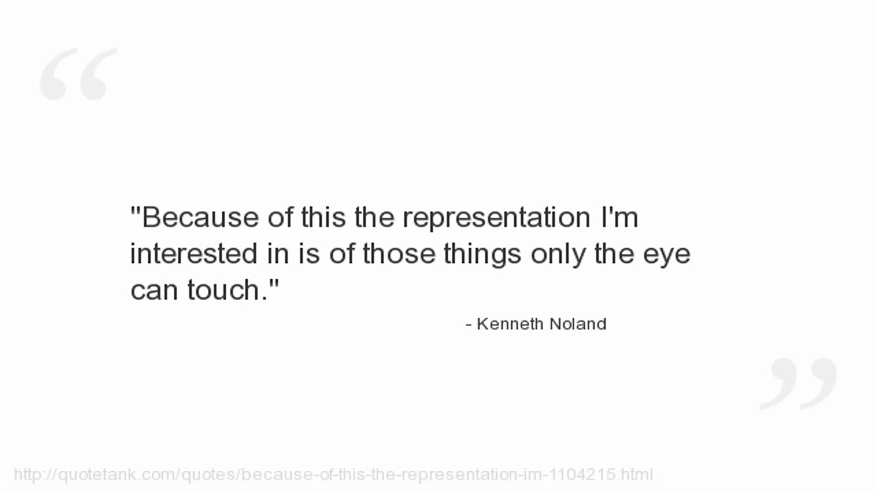 Kenneth Noland Quotes - YouTube