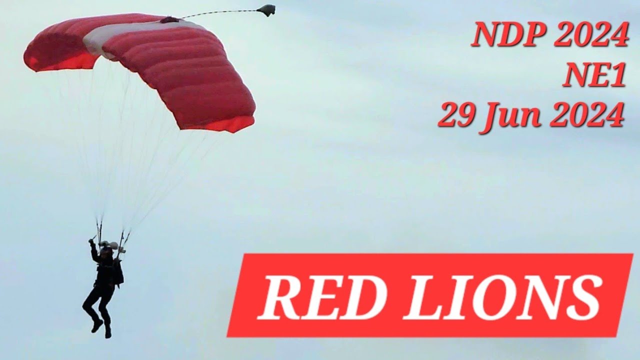NDP 2024 NE1 - Singapore Red Lions 29/6/2024 - YouTube