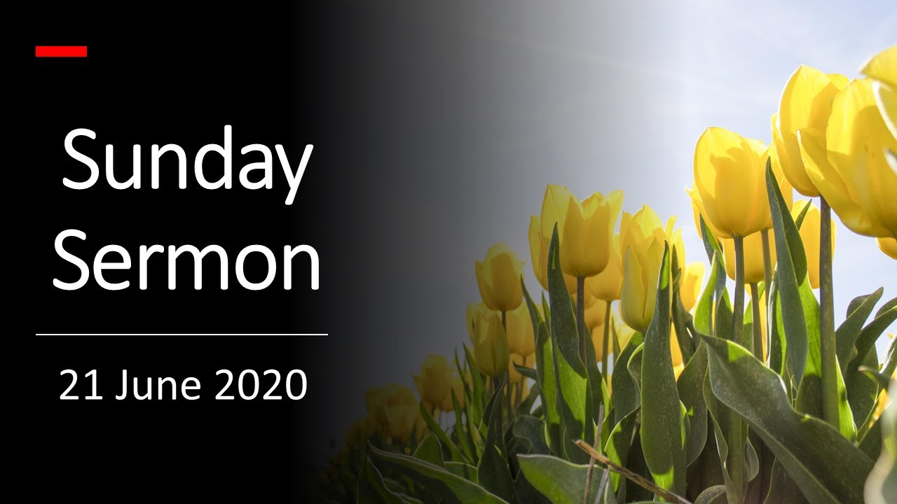 Sunday Sermon on 21 June - YouTube