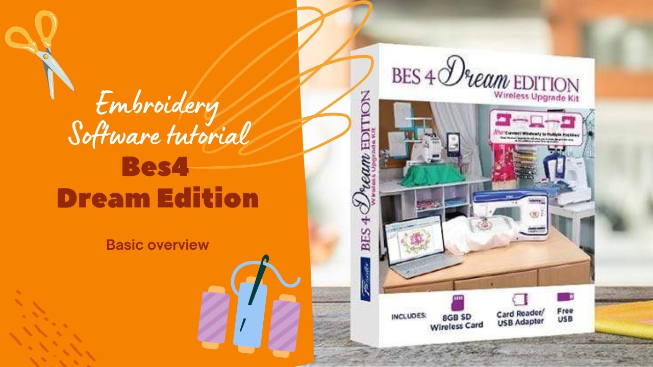 BES4 Embroidery Software Overview | Complete Guide for Machine ...
