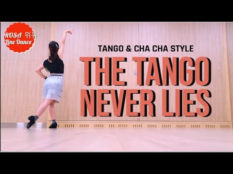 The Tango Never Lies Line Dance | 더 탱고 네버 라이즈 라인댄스 | Improver |Tango & Cha Cha Style - YouTube