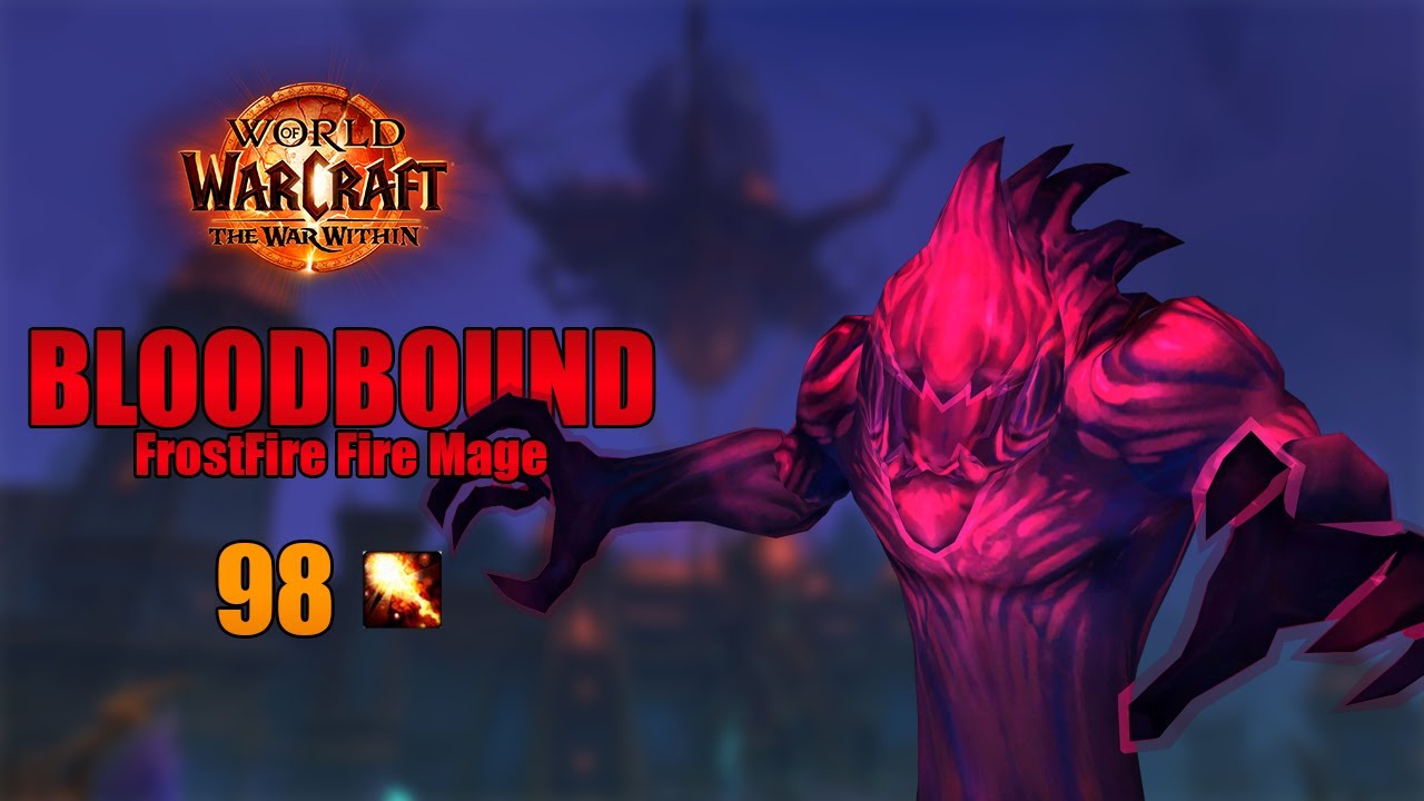 Bloodbound Horror Heroic 98 Parse | Frostfire Fire Mage - YouTube