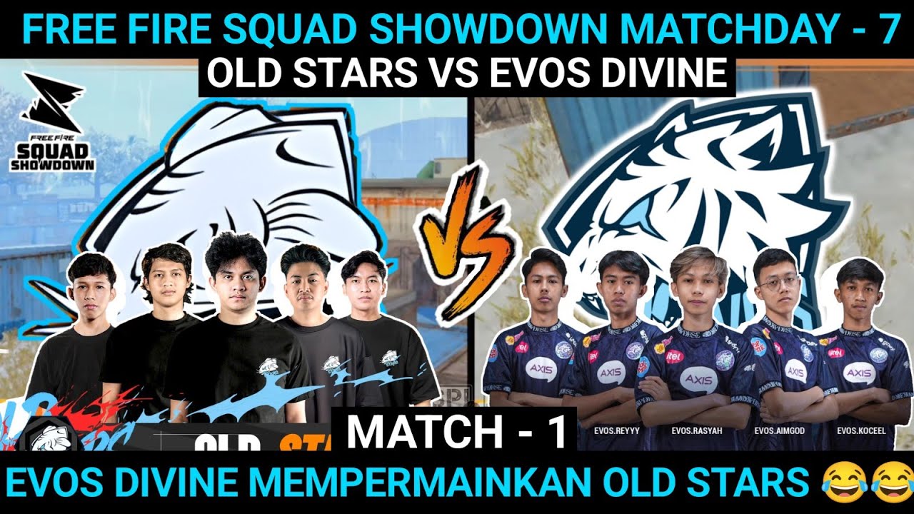 HIGHLIGHT MATCH 1 OLD STARS VS EVOS DIVINE || FREE FIRE SQUAD SHOWDOWN ...