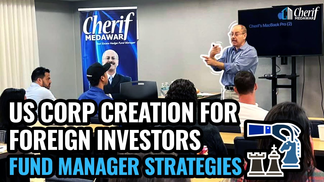 US Corp Creation For Foreign Investors - Fund Manager Strategies - YouTube