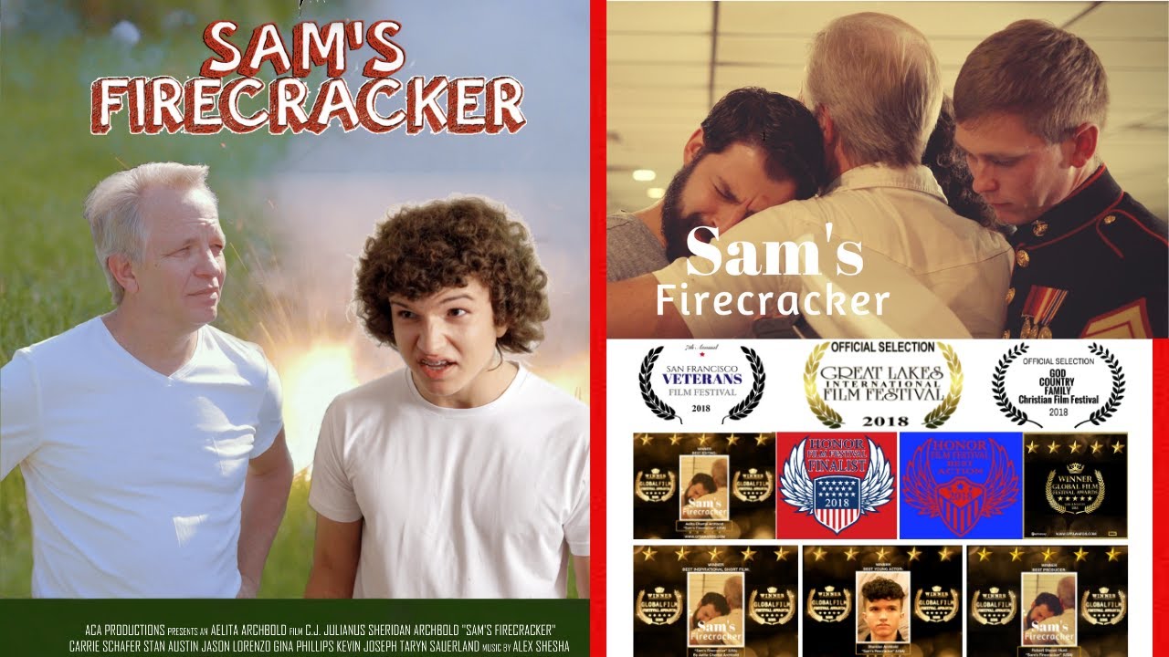 The Most Patriotic Award Winning Short Film Ever! Sam's Firecracker ...