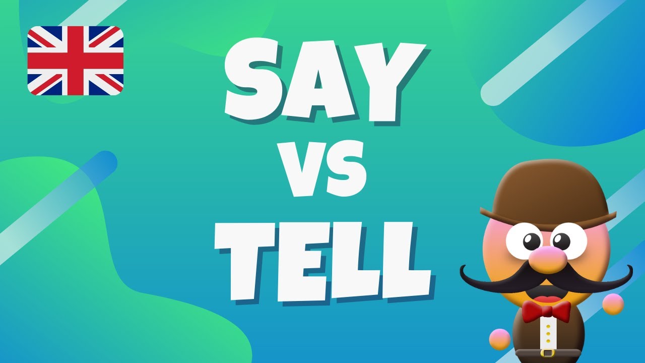 SAY VS TELL INGL S PARA NI OS CON MR PEA ENGLISH FOR KIDS YouTube say-vs-tell-ingl-s-para-ni-os-con-mr-pea-english-for-kids-youtube