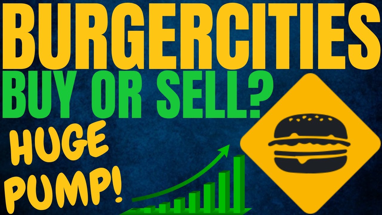 BURGERCITIES CRYPTO MAJOR PUMP, BUY NOW? BURGERCITIES PRICE PREDICTION ...