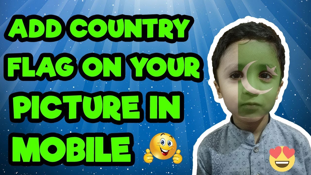 😎😍 How to Add A Country Flag on Your Picture in Mobile by MalomatiTube ...