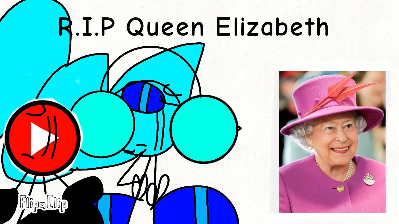 R.I.P Queen Elizabeth - YouTube
