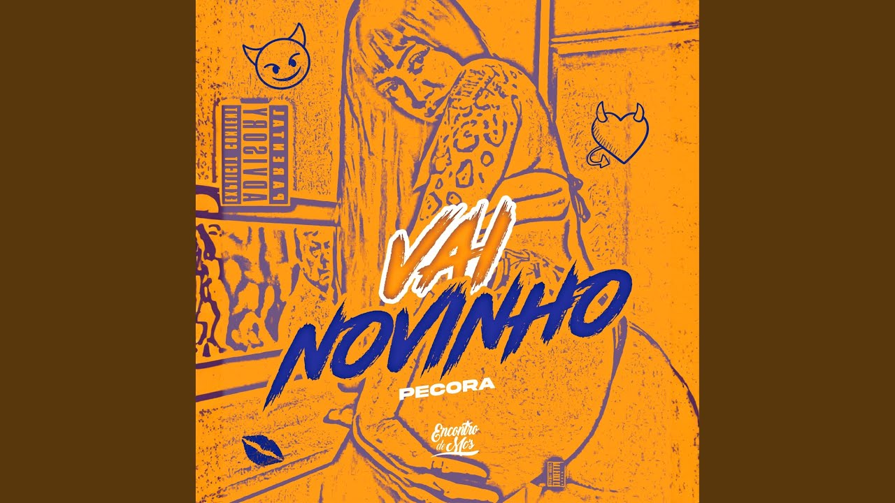 Vai Novinho Youtube