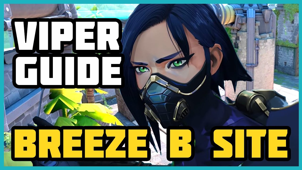 Viper BREEZE GUIDE Part II - B Site - YouTube