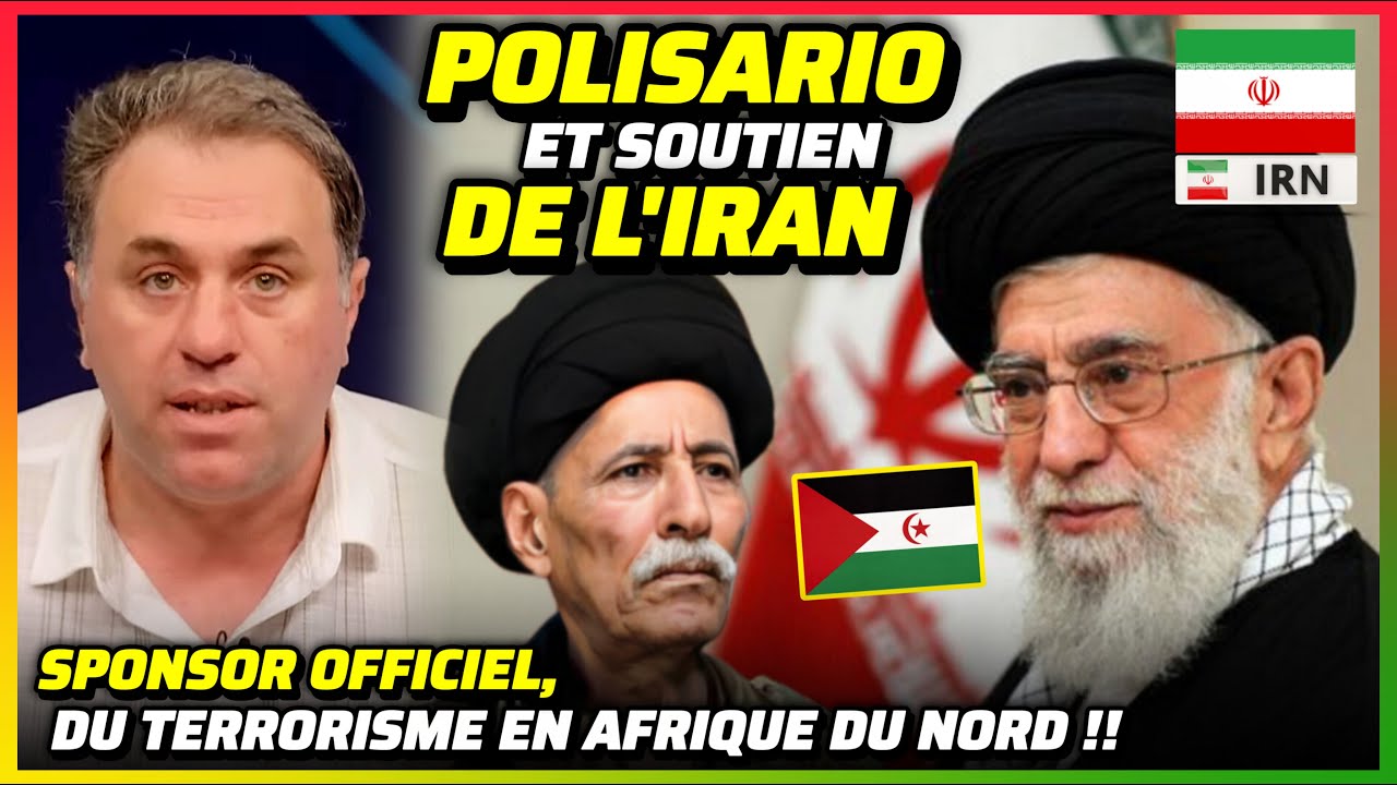 IRAN ET POLISARIO : Entrainement et Armement de la Milice Algérienne ...