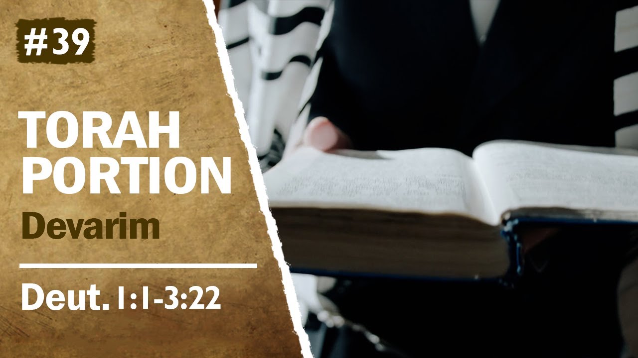 Torah Portion Devarim - Words, Spiritual Wars & Giants - YouTube