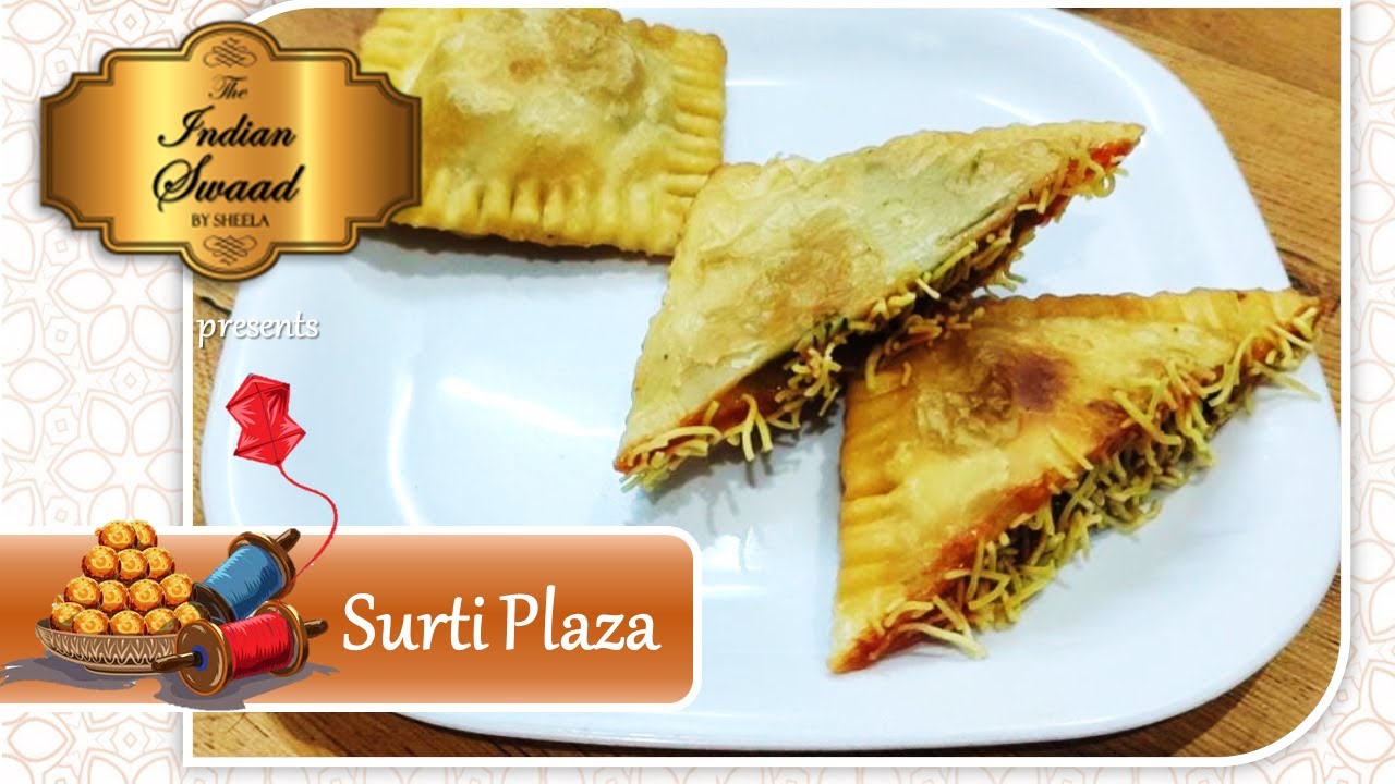 Surti Plaza| सूरती प्लाज़ा| Indian Starter| Quick Easy Starter Recipe ...