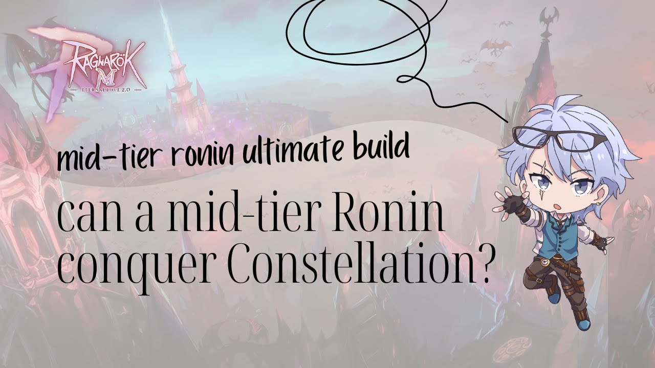 Ragnarok M: Mid-tier ronin build for Constellation - YouTube