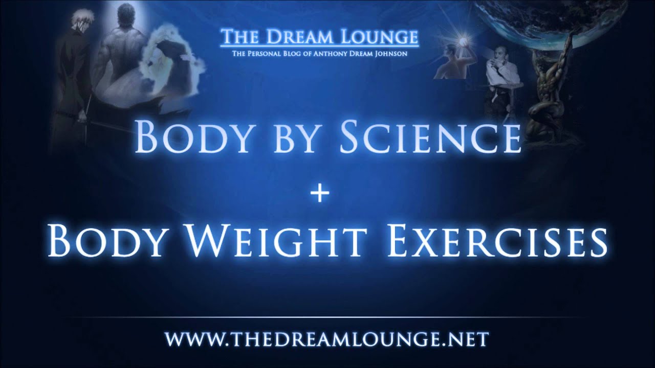 Body by Science + Body Weight Exercises | TDL Podcast - YouTube