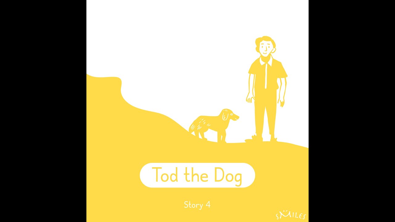 Story 4 - Tod the Dog - YouTube
